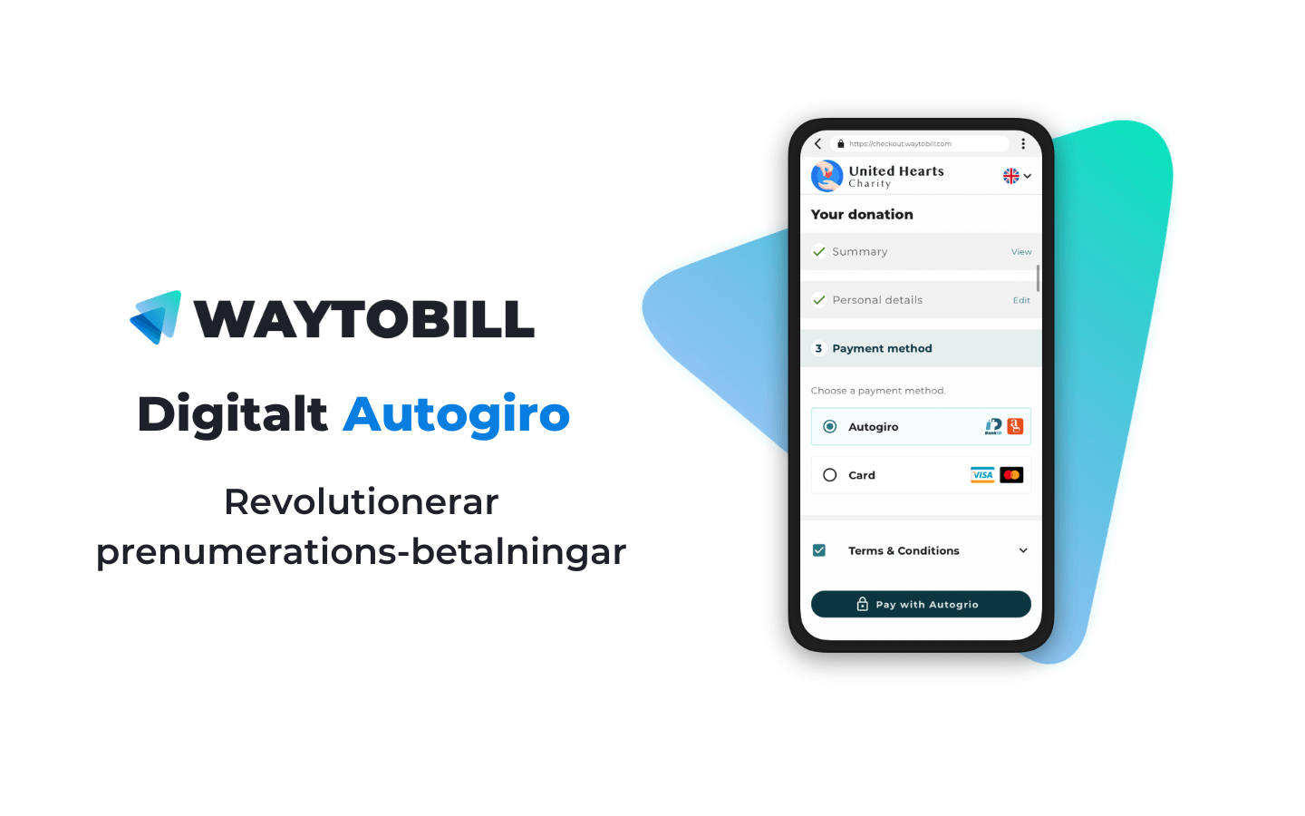 Digitalt autogiro: Via telefon, online eller fältförsäljning